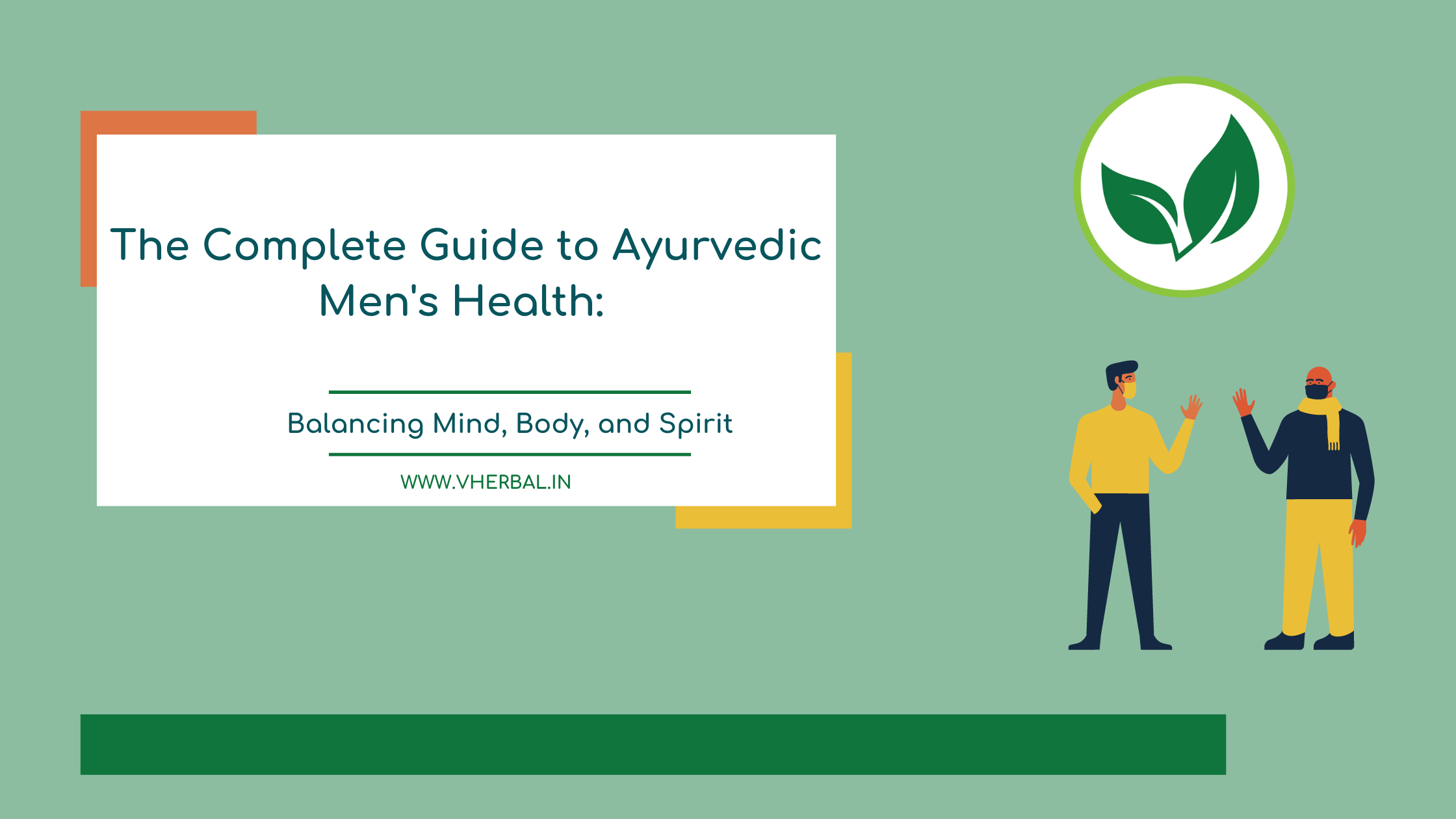 The Complete Guide to Ayurvedic Men's Health: Balancing Mind, Body, an ...